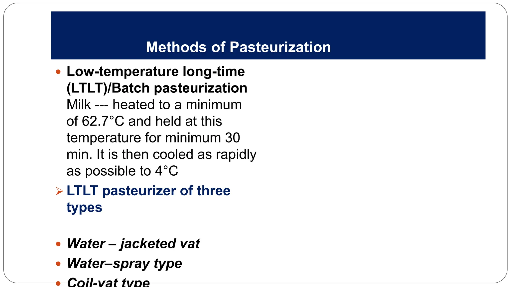 PASTEURIZATION of milk defintion and itd properties | PPTX