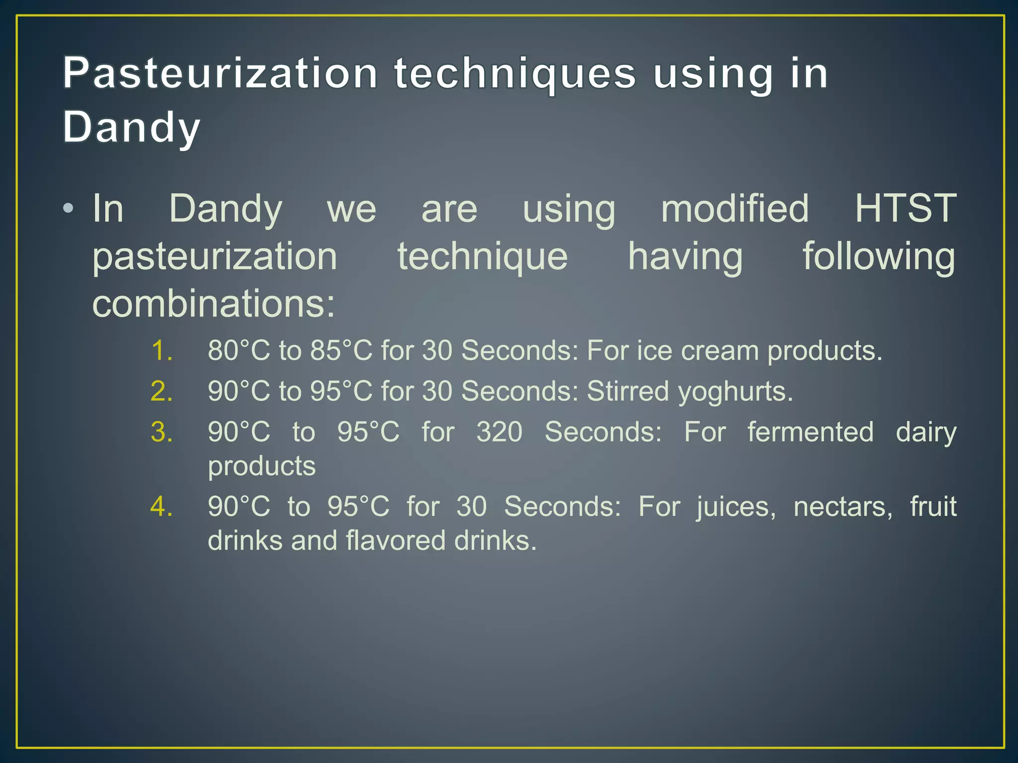 Dairy Pasteurization Process | PPTX