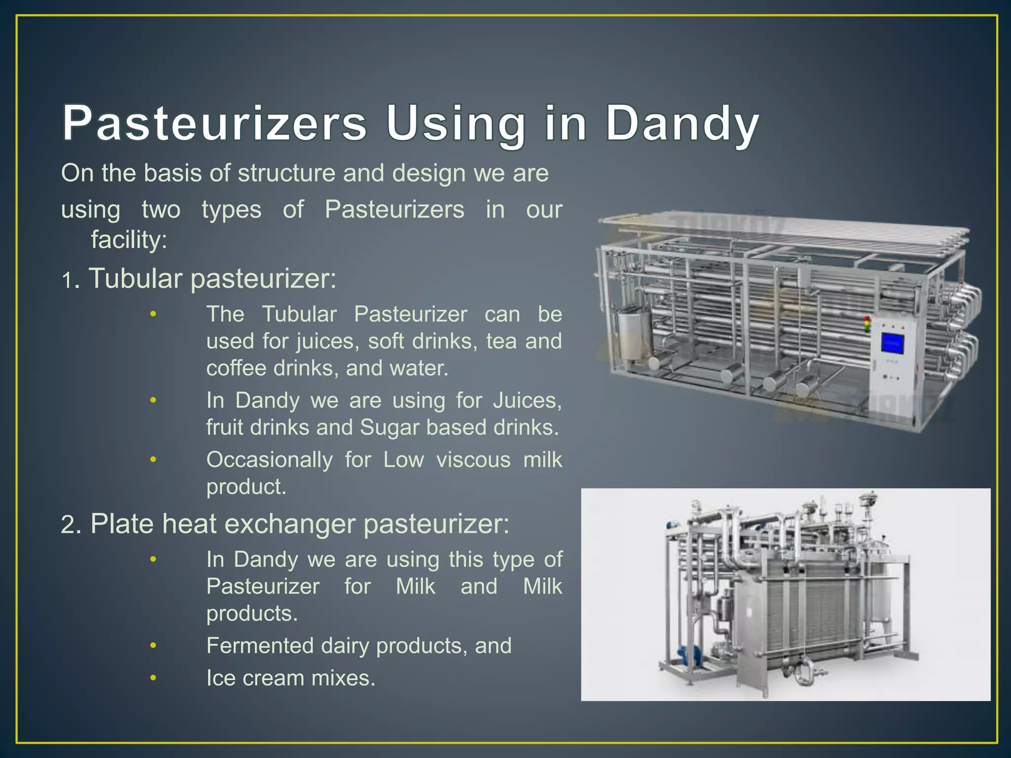 Dairy Pasteurization Process | PPTX