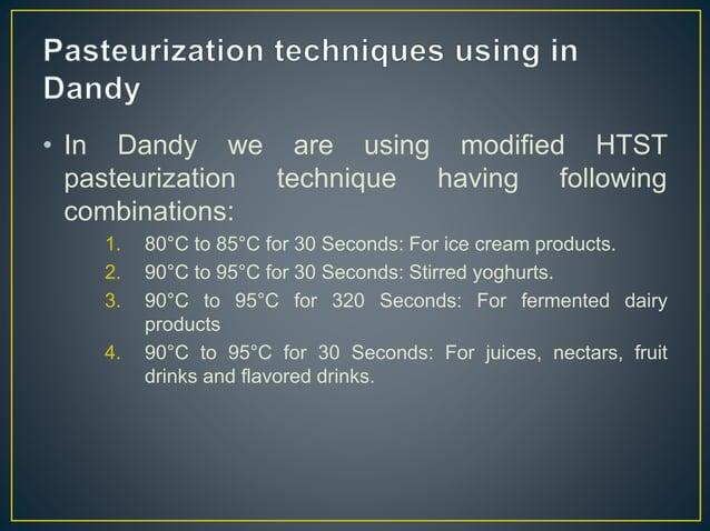 Dairy Pasteurization Process | PPTX