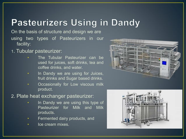 Dairy Pasteurization Process | PPTX