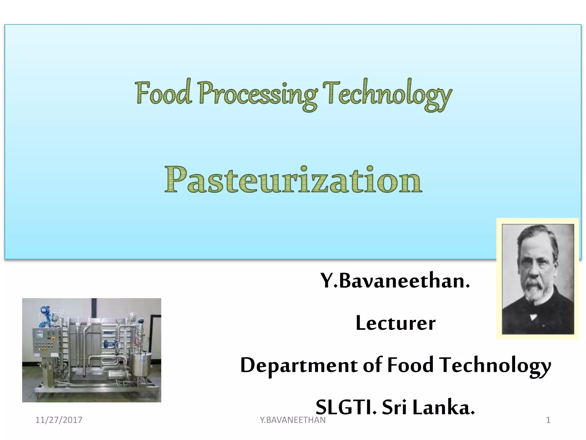 Pasteurization | PPTX