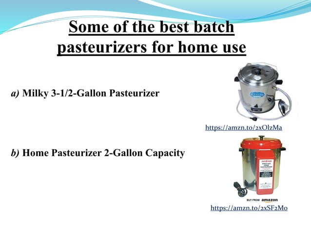 Pasteurization(suraj) | PPTX