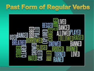 Past form of regular verbs | PPT