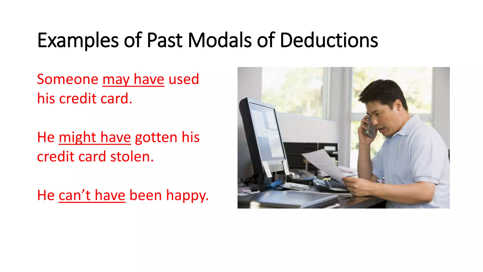 Past Modals of Deductions | PPT
