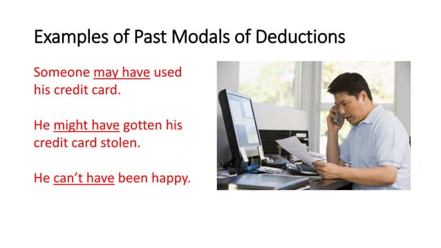 Past Modals of Deductions | PPT