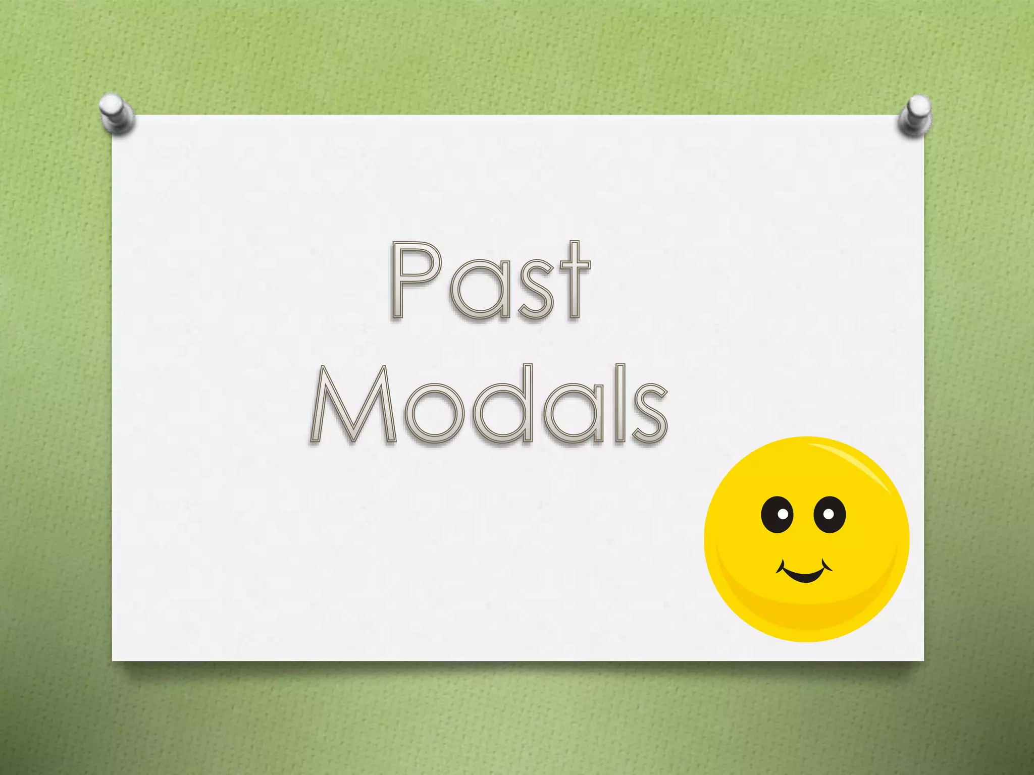 Past modals | PPT