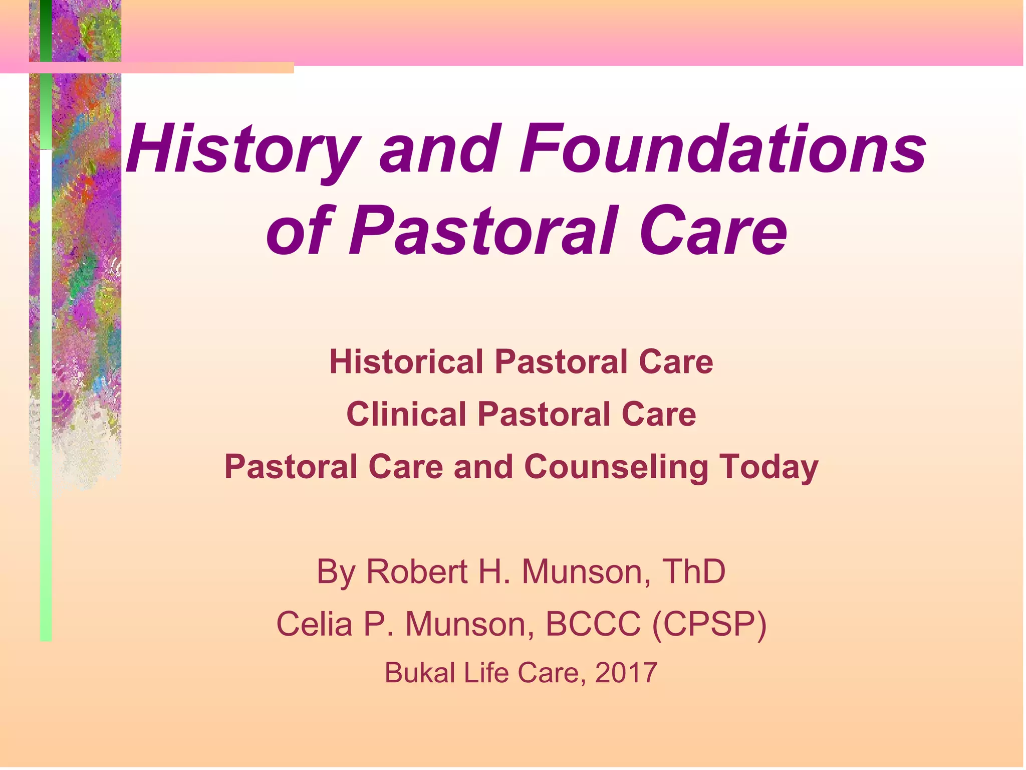 History and Foundations of Pastoral Care | PPT