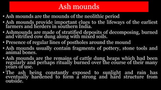 Pastoral Communities f Deccan- Ash Mound and Village sites of Karnataka ...