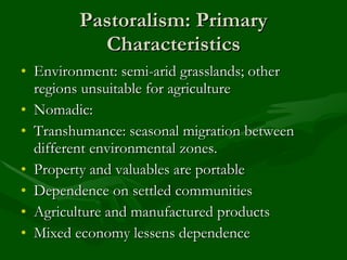 Characteristics Of Pastoral Societies