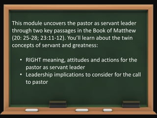 Pastor as Servant Leader (From All Nations Leadership Institute) | PPTX