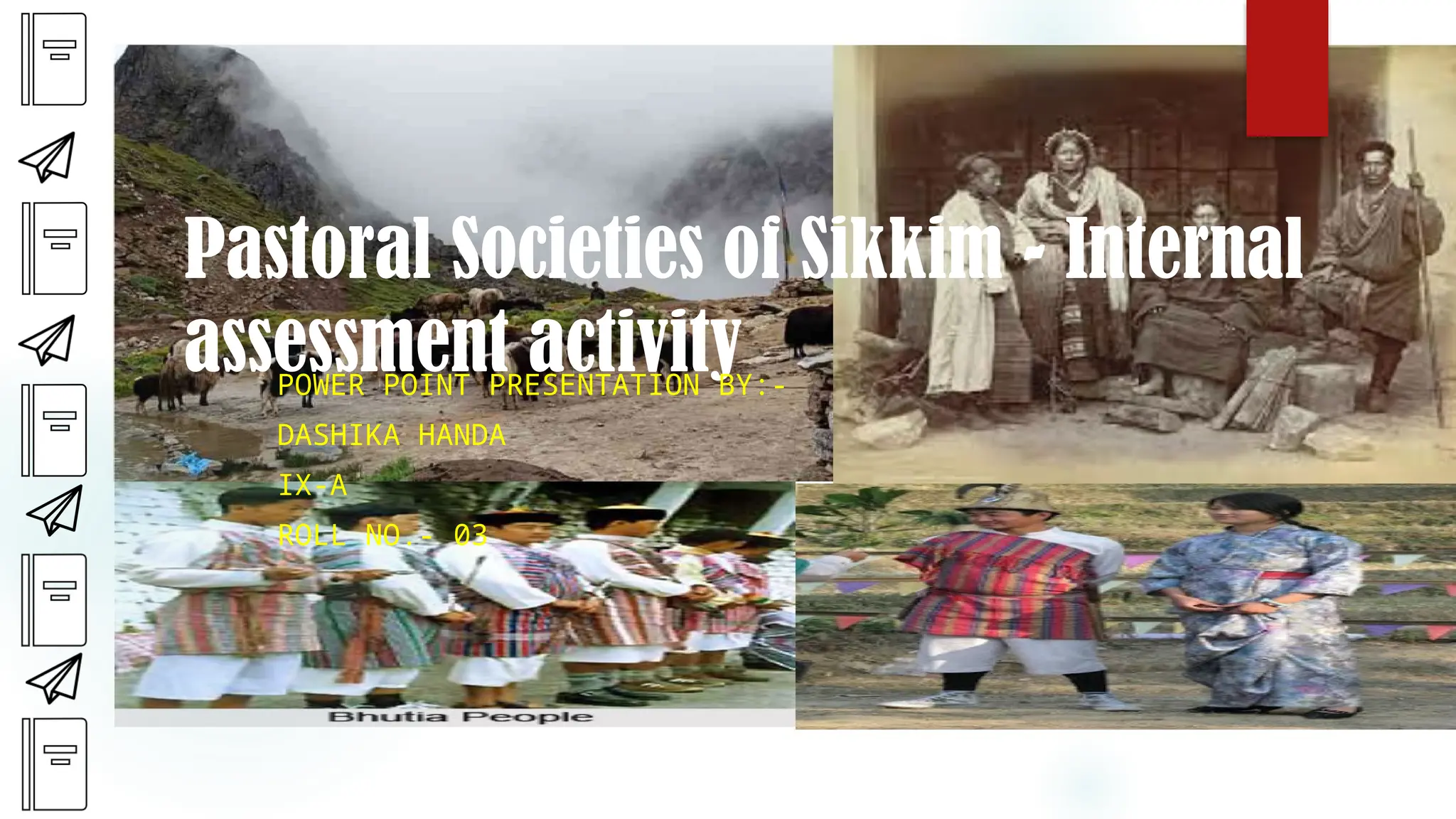 Pastoral Societies of Sikkim - Internal assessment activity.pptx