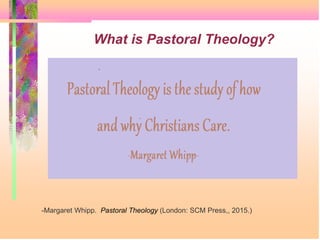 Pastoral Theology--- How and Why We Care | PPT