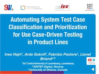Automating System Test Case Classification and Prioritization for Use ...