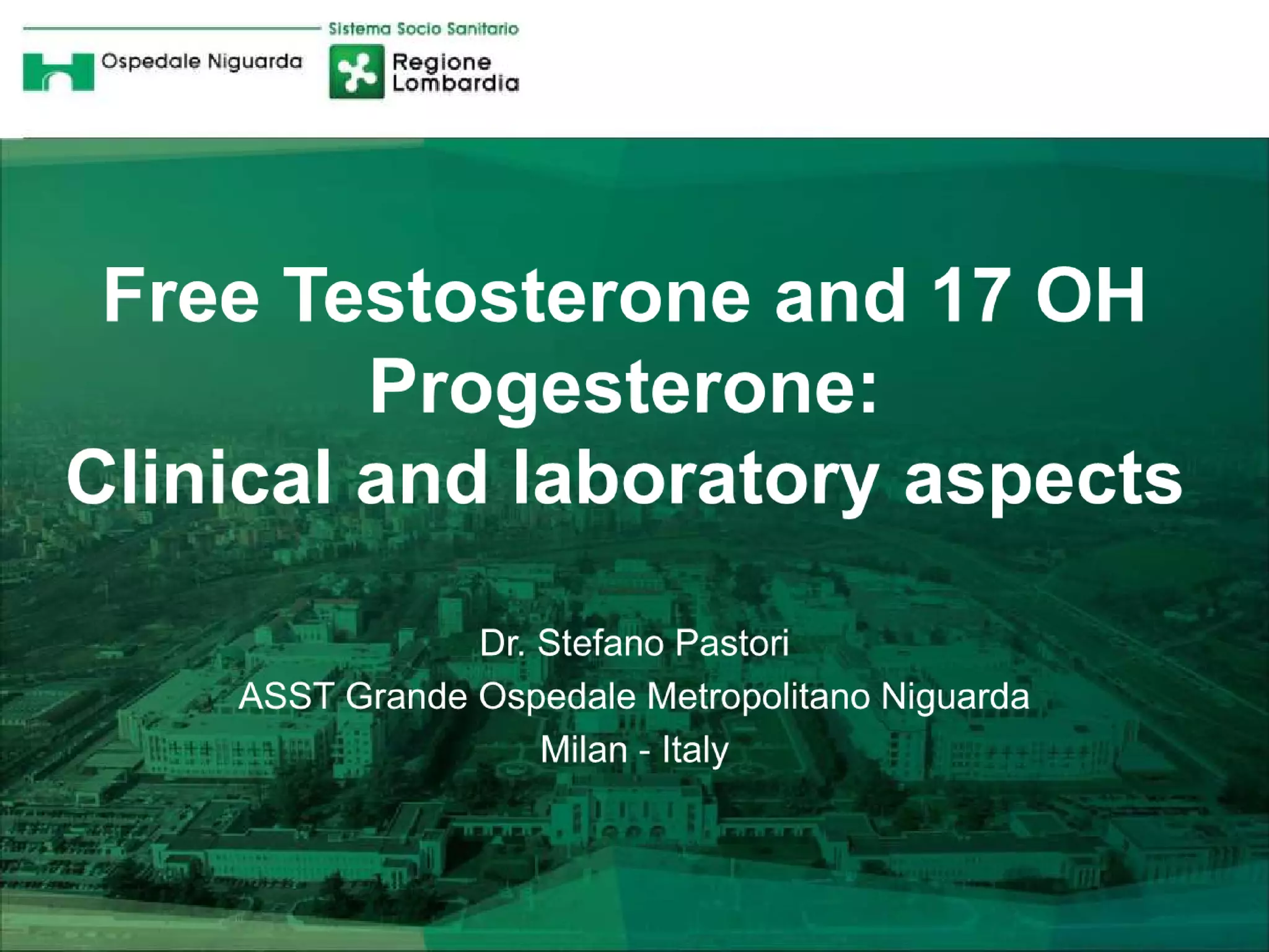 Free Testosterone and 17 OH Progesterone: Clinical and laboratory ...