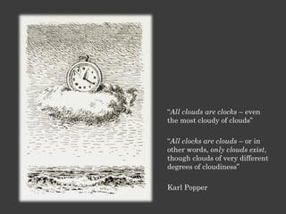 The Cloud and the Clock | PPT