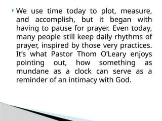 Pastor Thom O’Leary: Catholic History of Clocks and Timekeeping | PPTX