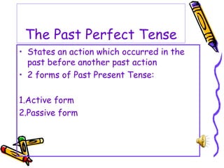 Past Perfect | PPT