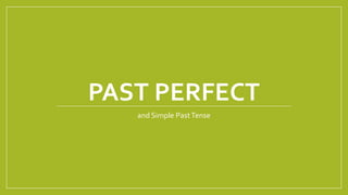 Past perfect | PPTX