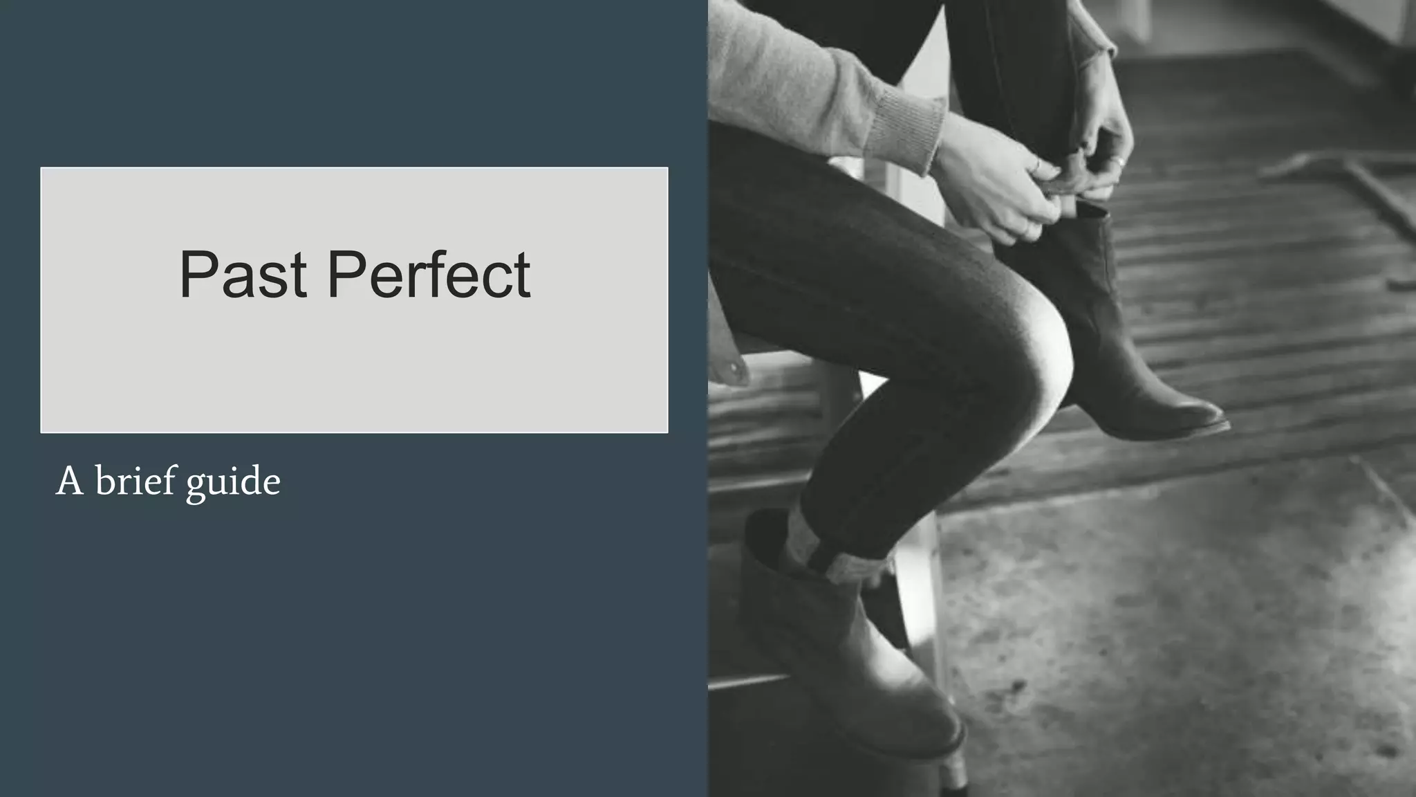 Past perfect | PPT