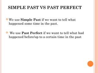 Power Point about past perfect tense.ppt