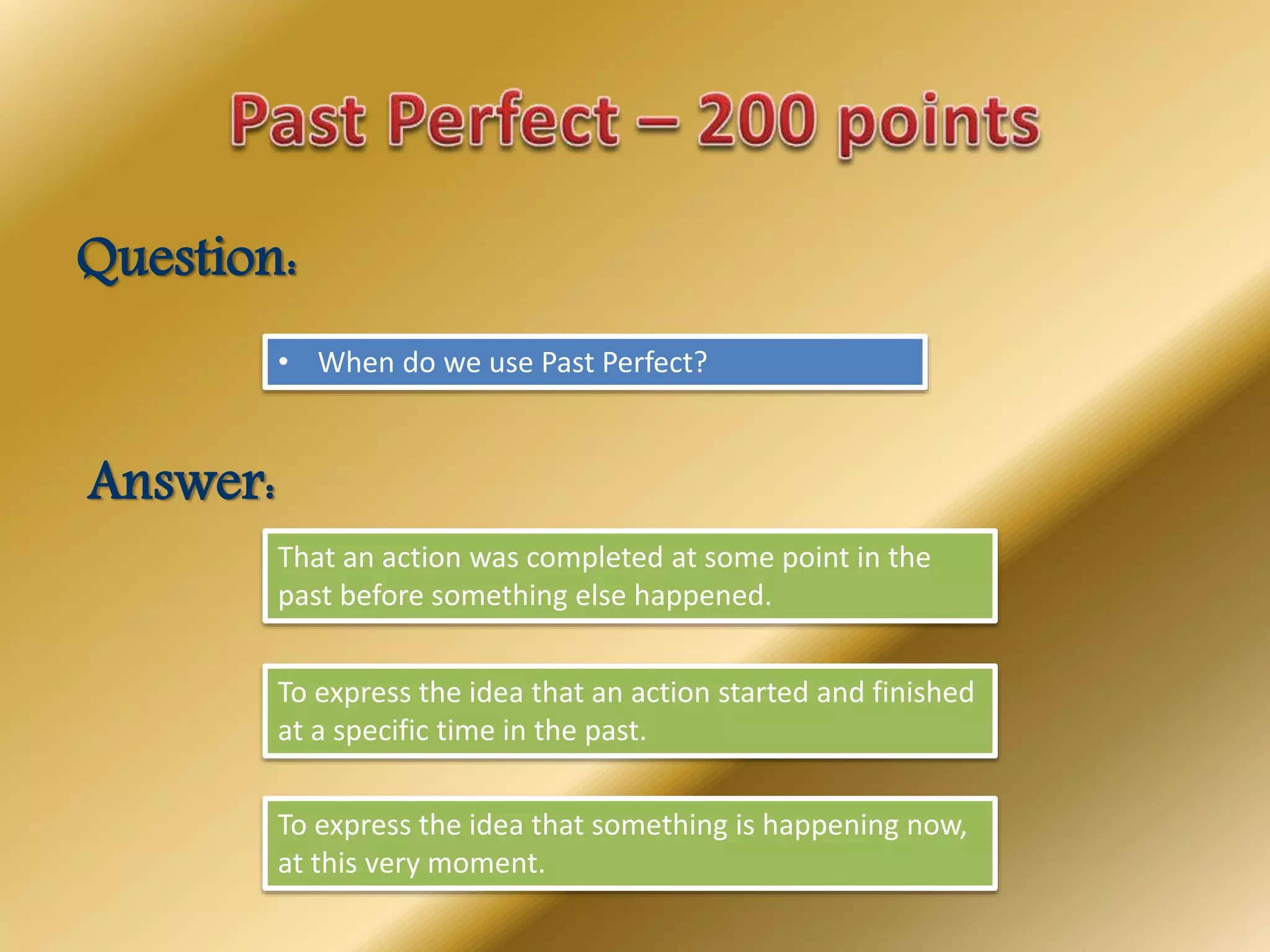 Past perfect – 200 points | PPTX