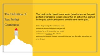 Past perfect continuous | PPTX