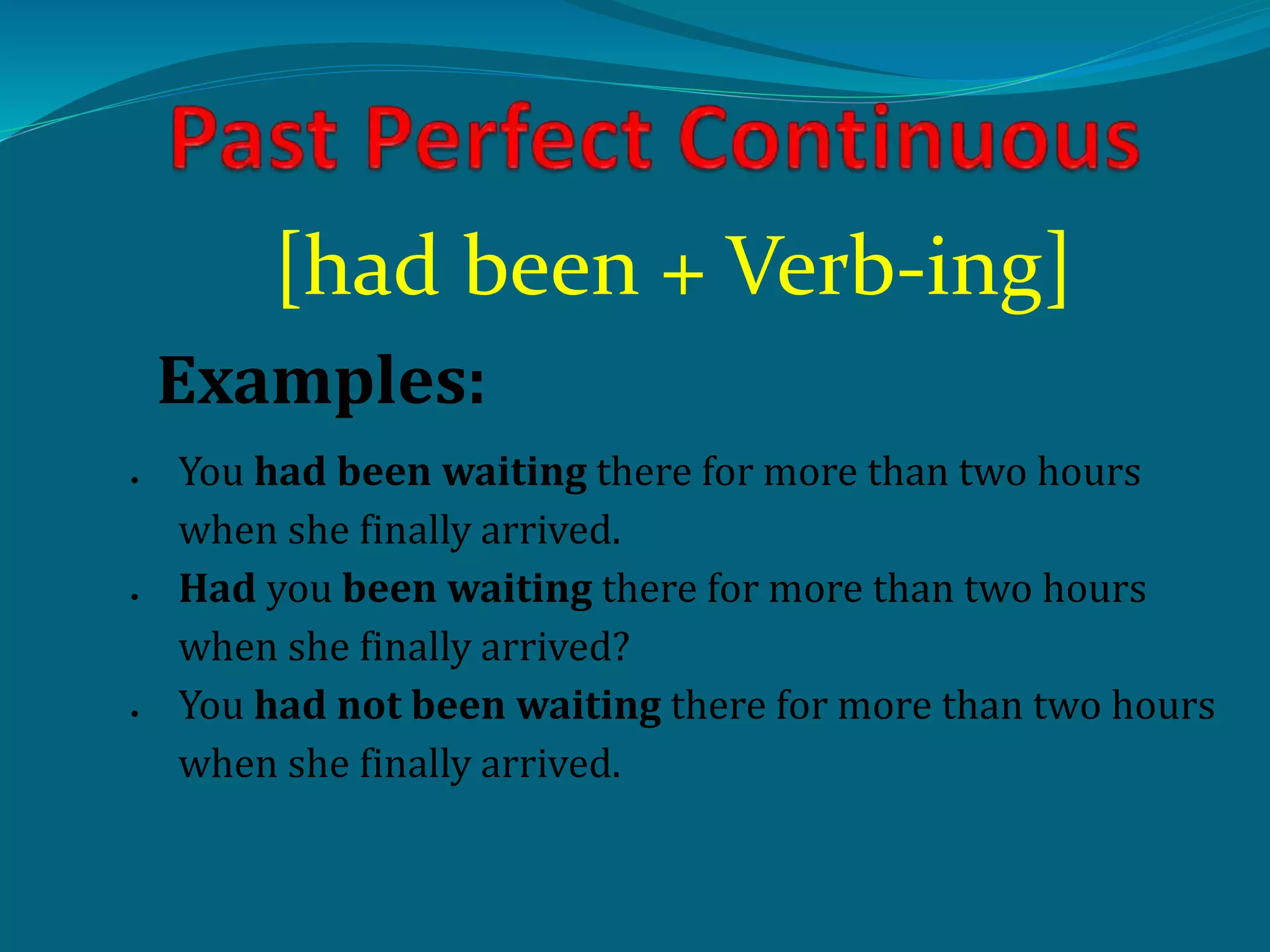 Past Perfect Continuous Tense | PPT