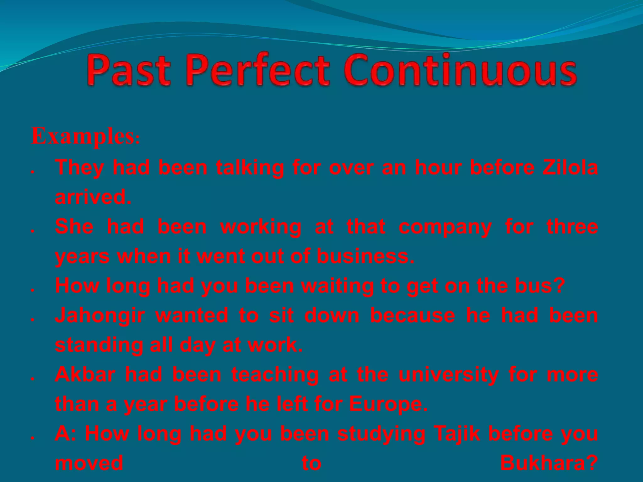 Past Perfect Continuous Tense | PPT