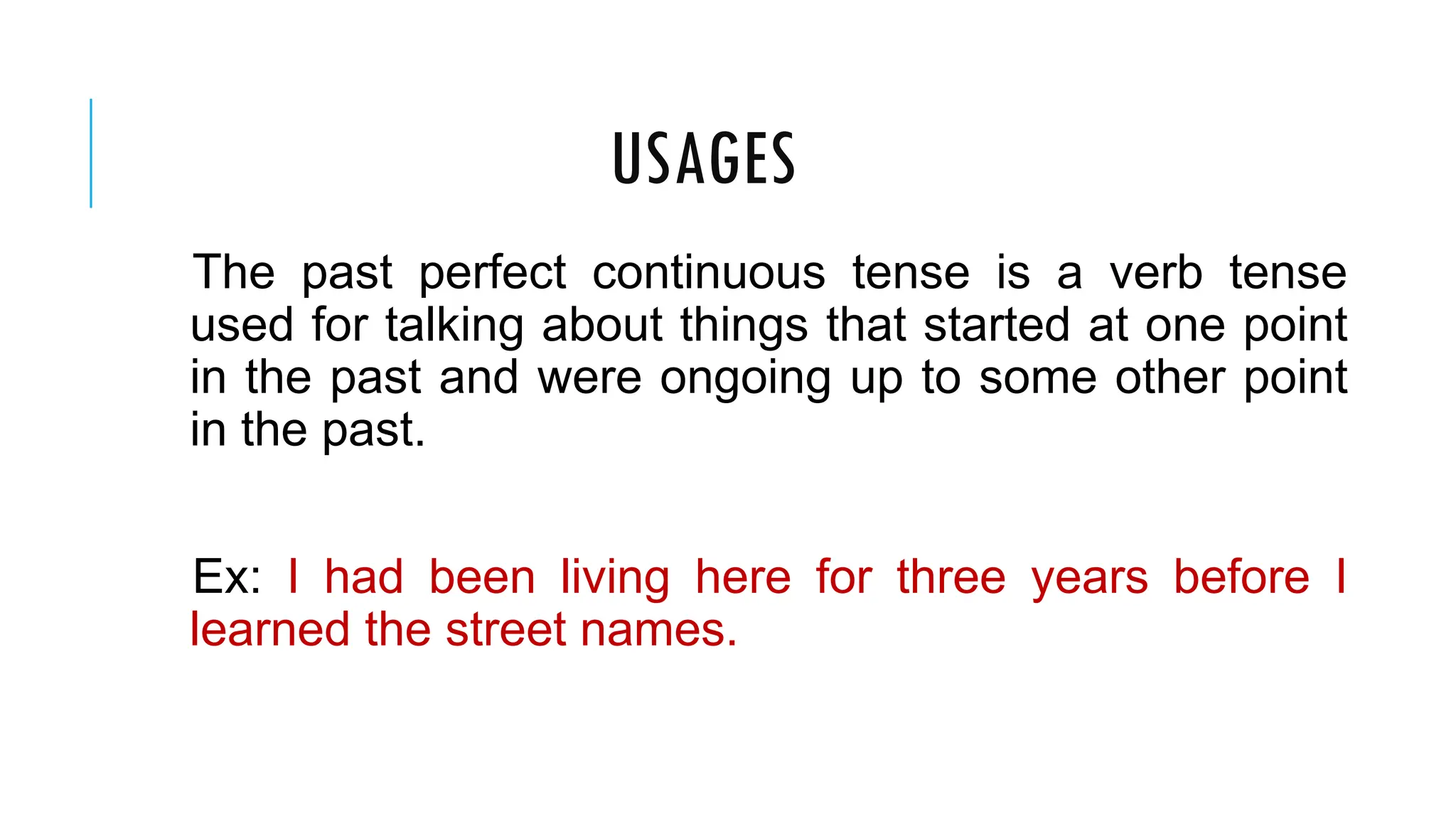 Past perfect continuous tense usages and structures | PPT