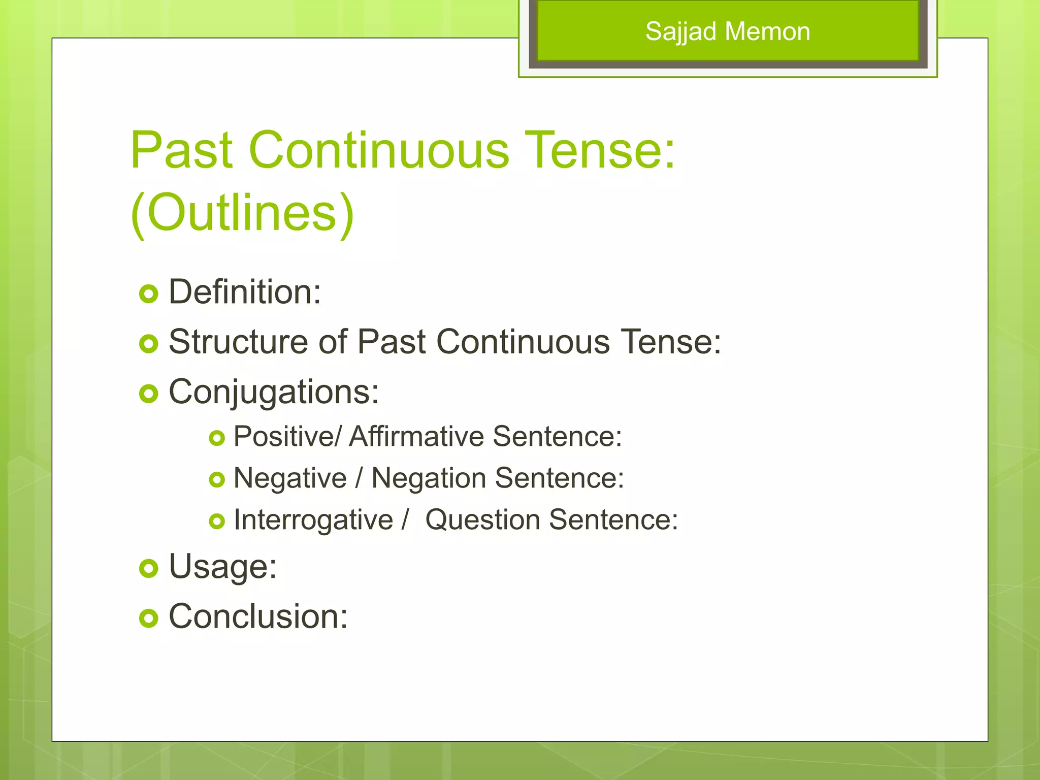 Past perfect continuous tense by Wajid Hussain. | PPTX