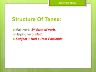 Past perfect continuous tense by Wajid Hussain. | PPTX
