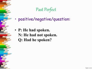Past Perfect & Past Perfect Continuous.ppt