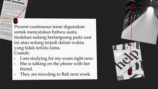 Past Perfect & Present Continuous Tense-1.pptx