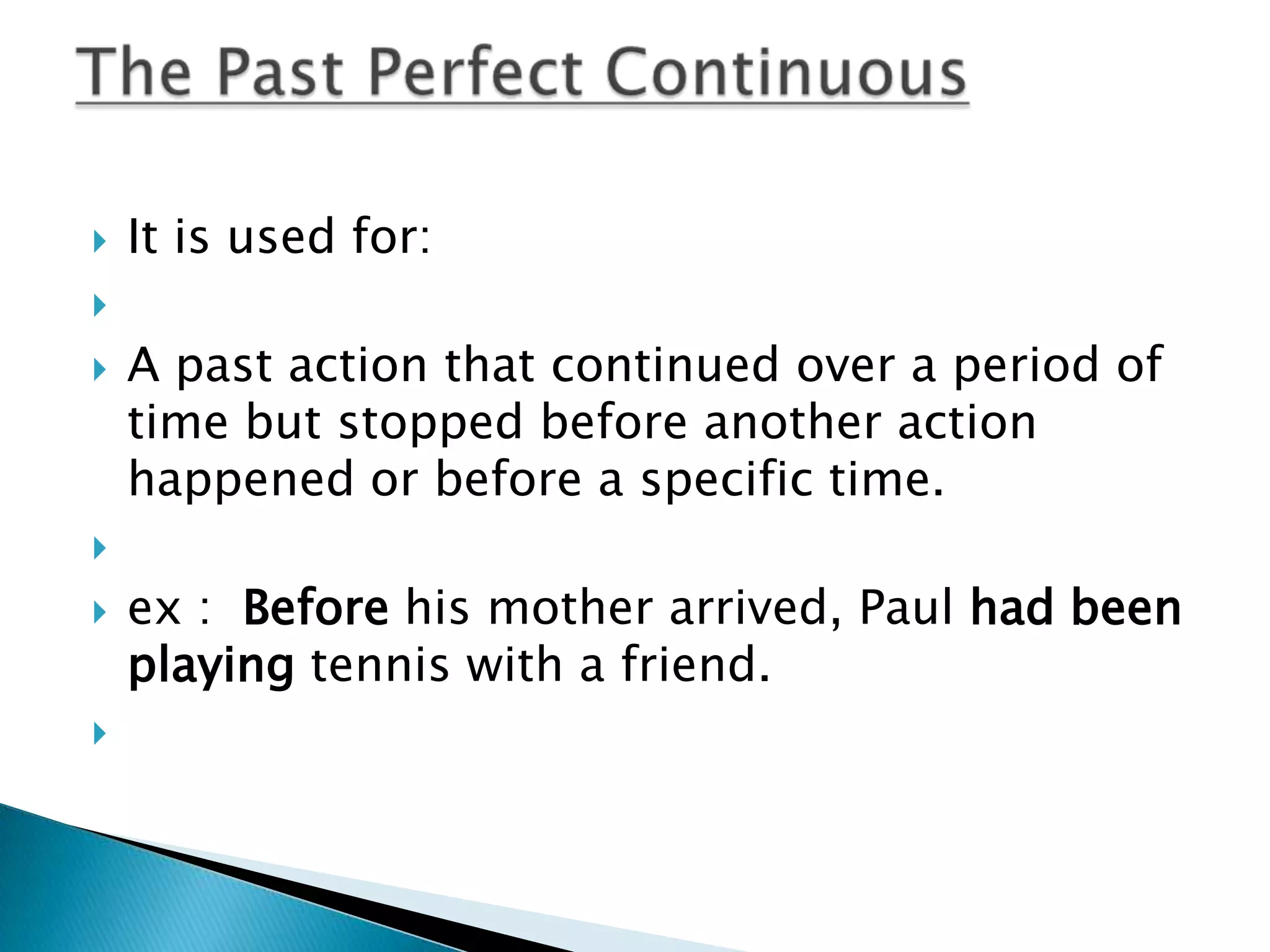 Past perfect simple continuous | PPTX