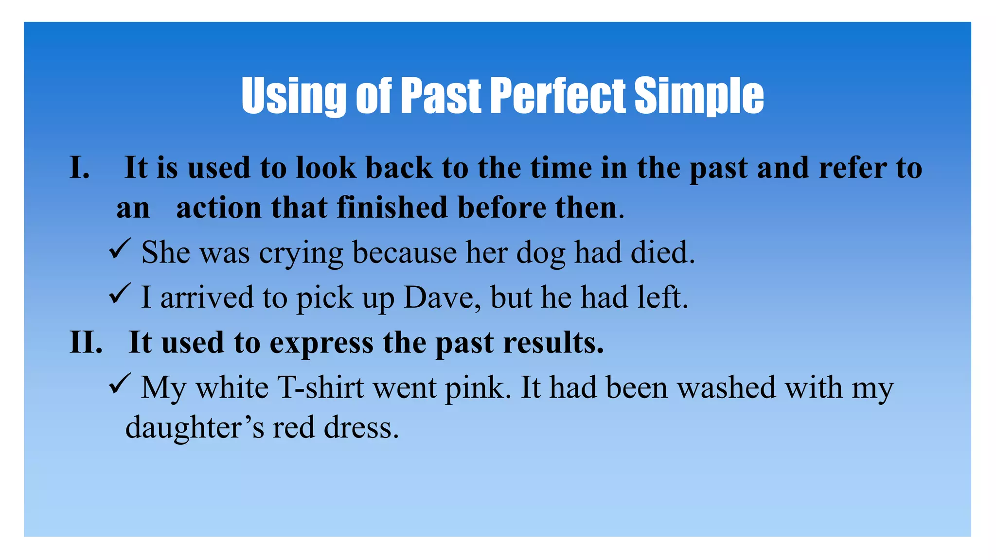 Past perfect simple and past perfect continuous ( using and form) | PPT