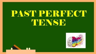 PAST PERFECT TENSE- Basic definition and examples.pptx