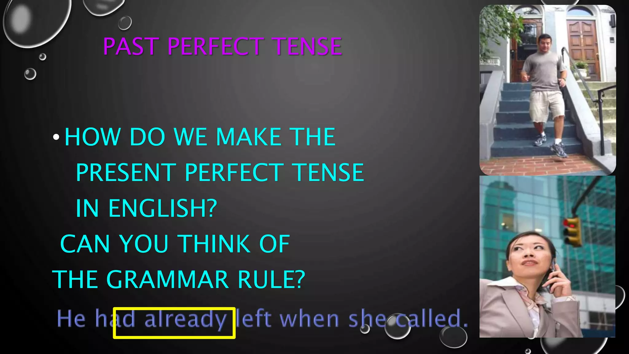 Past perfect tenses | PPT