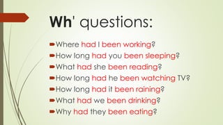 Past perfect tense x past perfect continuous | PPTX