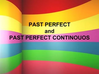 Past perfect vs past perfect continuous (difference) | PPT