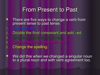 Past, present and future tense verbs | PPT