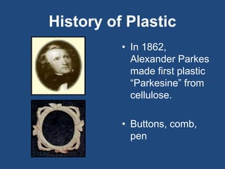 Past, present & future of plastics | PPTX