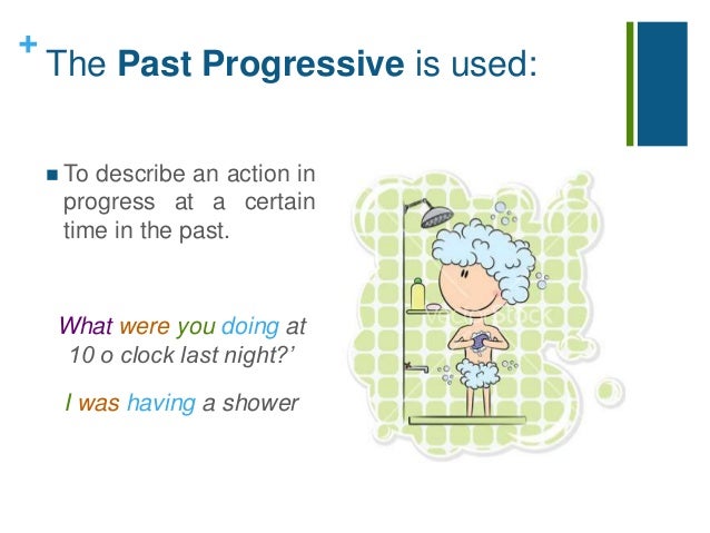 Past Progressive