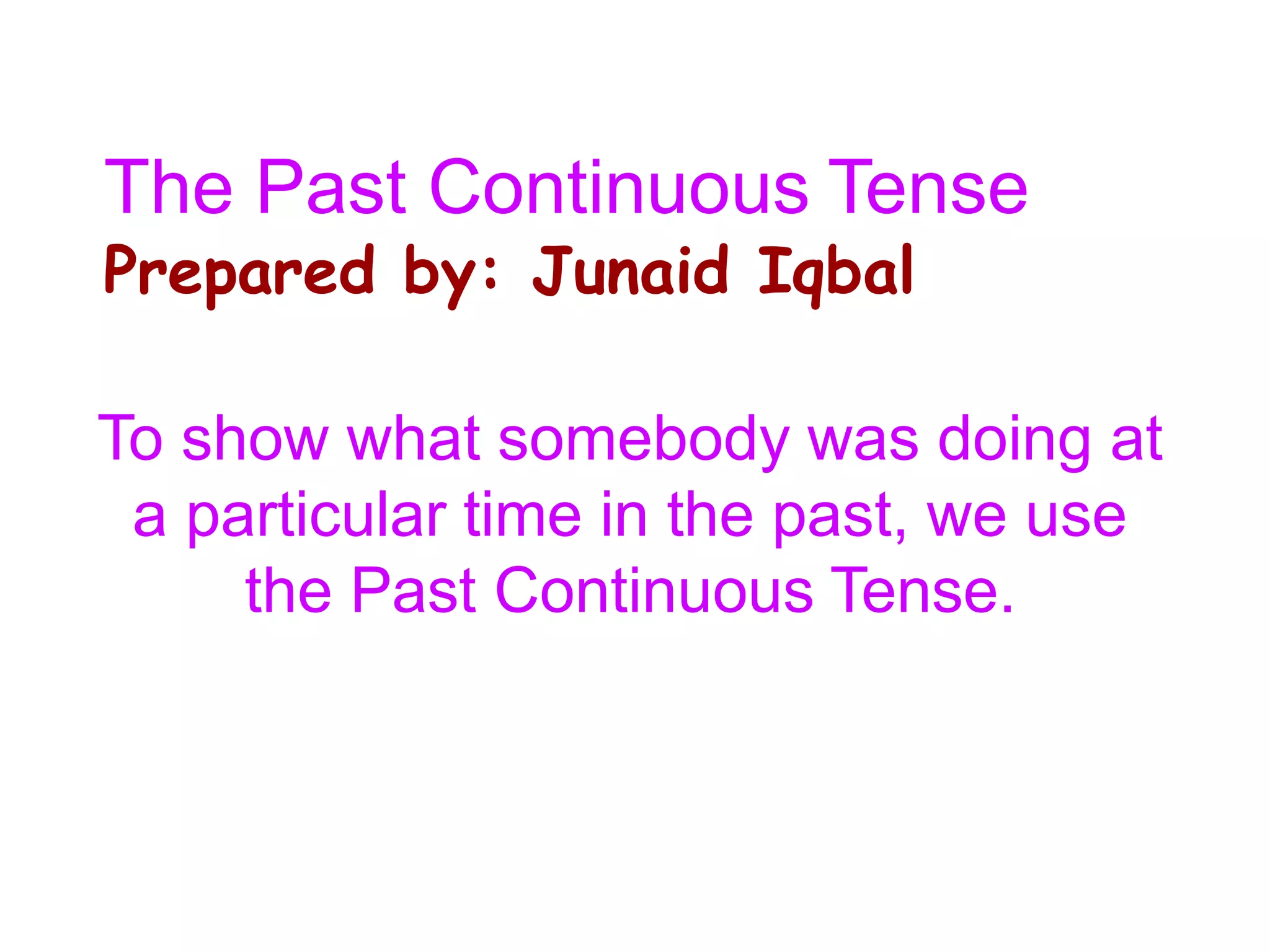 Past progressive tense/ Past continuous Tense | PPTX