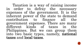 Kinds of Taxes Under Existing Philippine Laws | PPTX