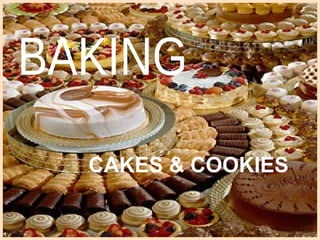 Pastry.pptx baking and cookies types of baked goods | PPTX