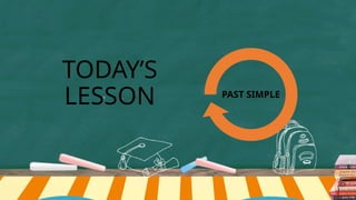 Grammar Lesson on The Use of Past Simple Tense | PPTX