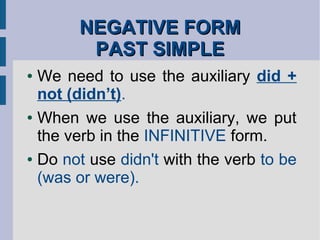 PAST SIMPLE, NEGATIVE FORM | ODP