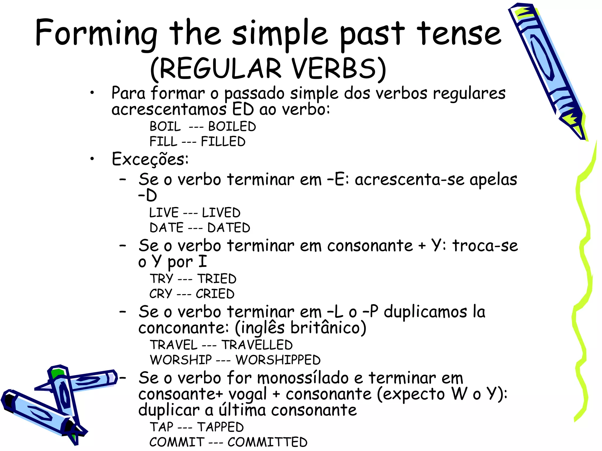 Past Simple x Past continuous (português) | PPTX