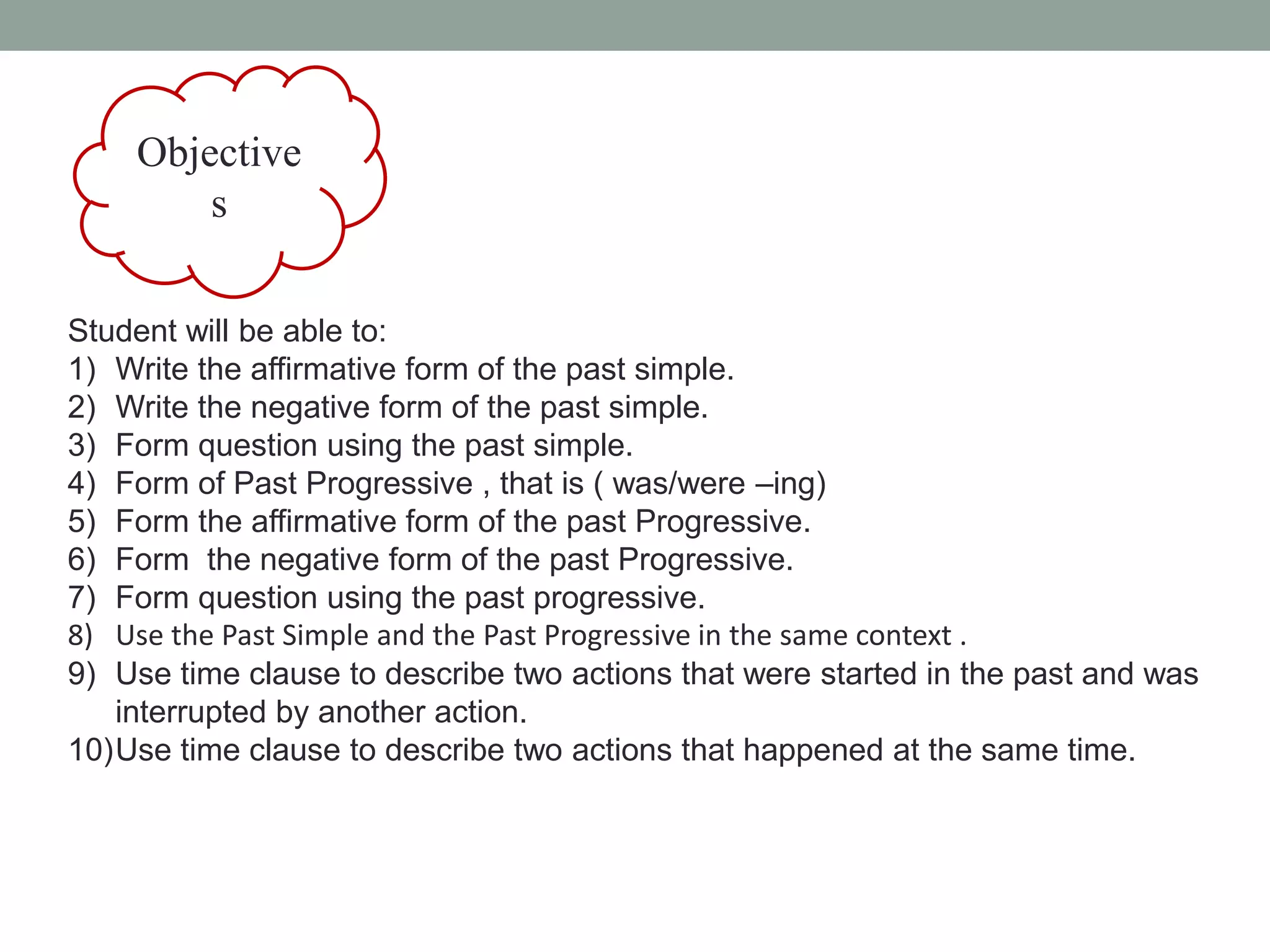 Past simple past prograssive-time clause | PPTX